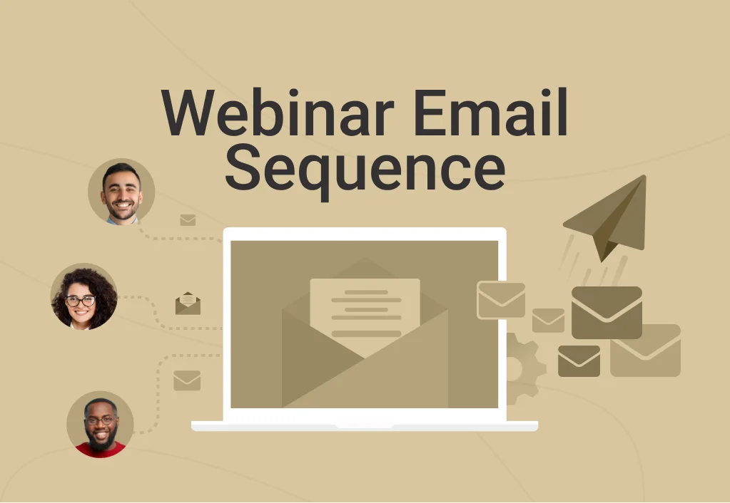 How to Create Effective Webinar Email Sequences | Hubilo